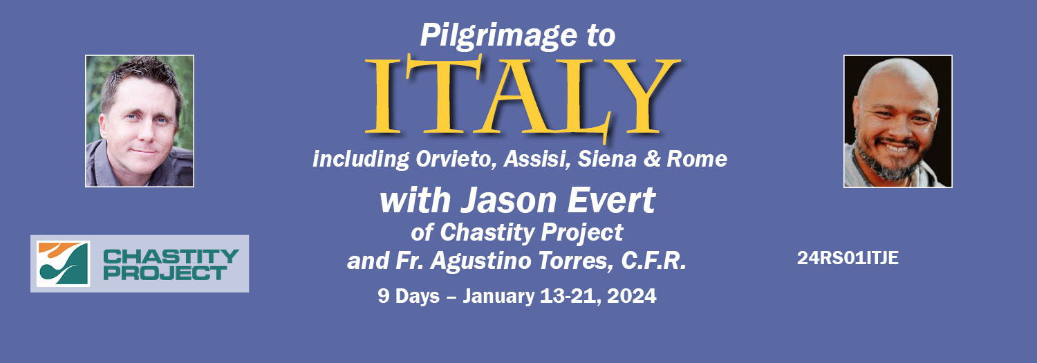 Pilgrimage to Italy with Jason Evert and Fr. Agustino Torres, C.F.R ...