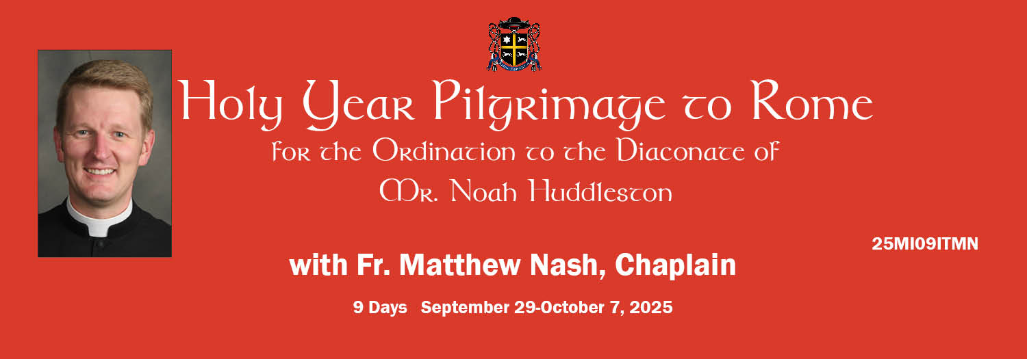 Holy Year Pilgrimage to Rome with Fr. Matthew Nash - Select ...
